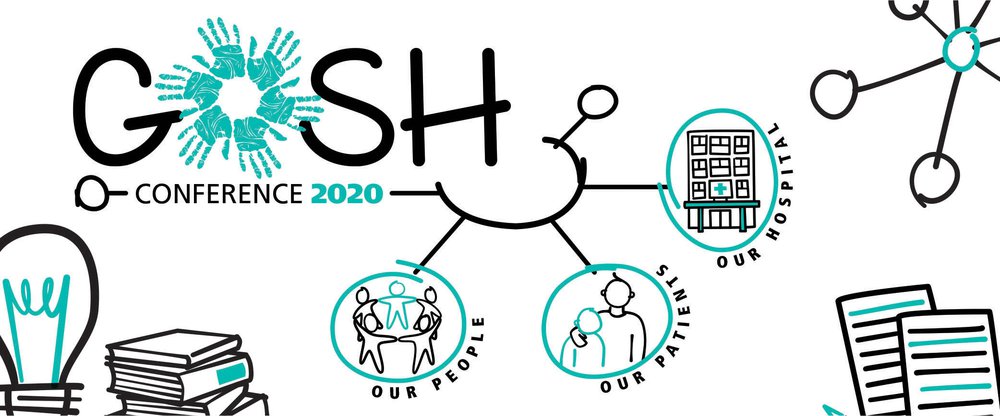 GOSH Conference 2020 - Our People • Our Patients • Our Hospital | Great ...